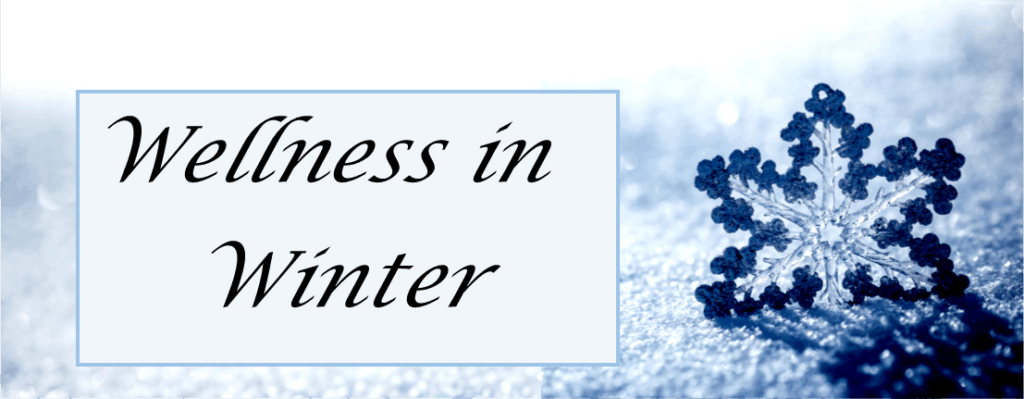 Wellness in Winter Campaign Launched